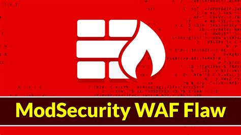Modsecurity Waf Flaw Let Hackers Trigger Dos Attack