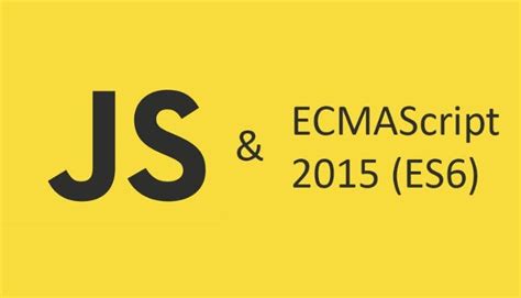 Ecmascriptes6 Nedir Es6 Ile Gelen Yenilikler By Onur MorcagÖk Medium