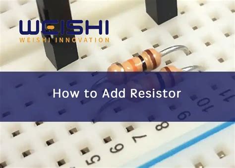 How To Add Resistors