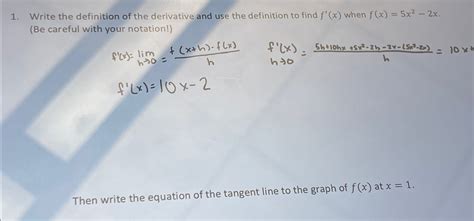 Solved Write The Definition Of The Derivative And Use The