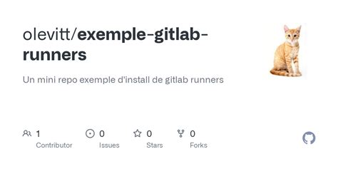 Github Olevitt Exemple Gitlab Runners Un Mini Repo Exemple Dinstall