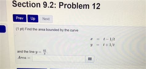 solved find the area bounded by the curve x t 1 t y