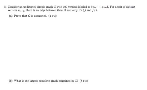 solved 5 consider an undirected simple graph g with 100