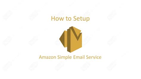 How To Setup Amazon Simple Email Service Nerdyelectronics