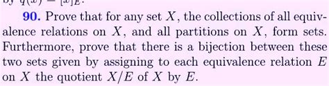 Lje Prove That For Any Set X The Collections Of All Equiv Alence Relations On X And All