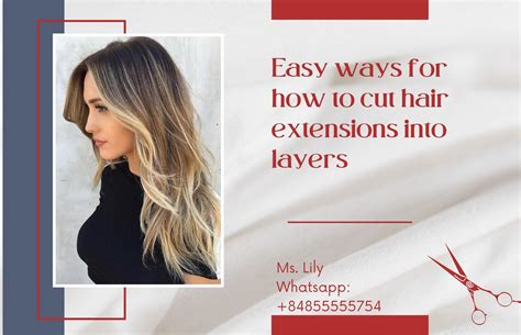 Easy Ways For How To Cut Hair Extensions Into Layers