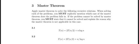 Solved 3 Master Theorem Apply Master Theorem To Solve The Chegg Com