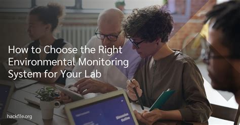 How To Choose The Right Environmental Monitoring System For Your Lab