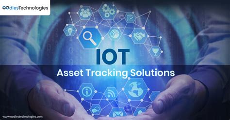 Implementing IoT Solutions For Efficient Asset Tracking