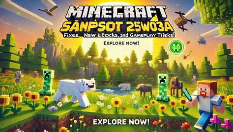 Minecraft Snapshot 25w03a Whats New In The Latest Update Ggservers Blog
