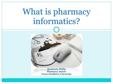 What Is Pharmacy Informatics Ppt