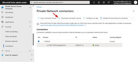 Getting Started With Microsoft Entra Private Access LazyAdmin