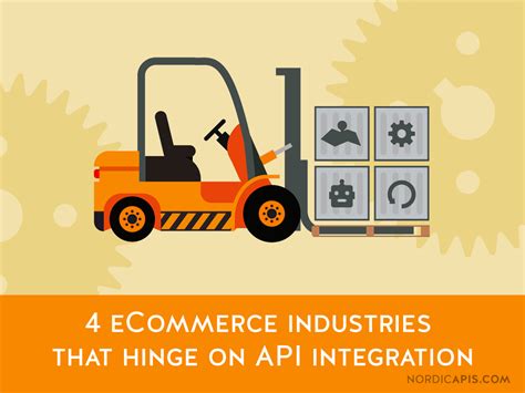 ECommerce Industries That Hinge On API Integration Nordic APIs