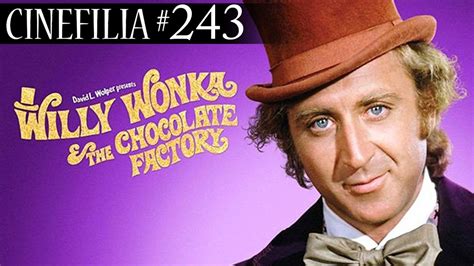 Willy Wonka Y La Fabrica De Chocolate De 1971 O Un Mundo De Fantasía
