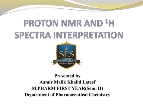 Introduction To Proton NMR And Interpretation PPTX Chemistry Science