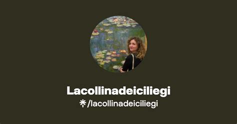 Lacollinadeiciliegi Instagram Tiktok Linktree