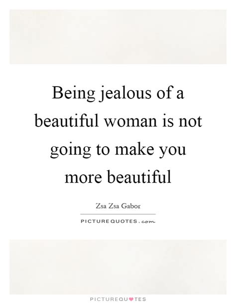 Jealous Woman Quotes And Sayings Jealous Woman Picture Quotes