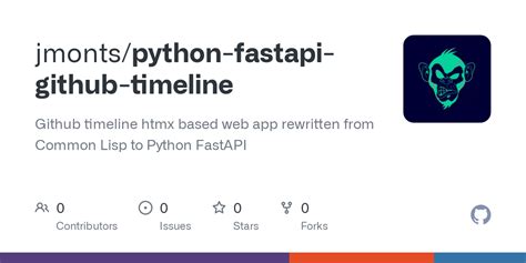 GitHub Jmonts Python Fastapi Github Timeline Github Timeline Htmx