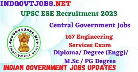 UPSC ESE Recruitment 2023 167 Engineering Services Exam Apply Online IndGovtjobs