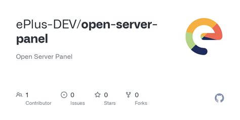 GitHub EPlus DEV Open Server Panel Open Server Panel