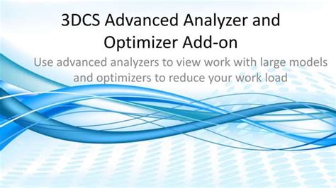 3dcs advanced analyzers aao for large assemblies and fast