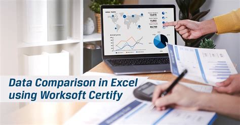 Data Comparison In Excel Using Worksoft Certify Soais