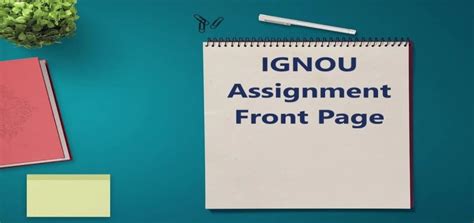 Ignou Assignment Front Page Cover Page Pdf With Guide How To Write