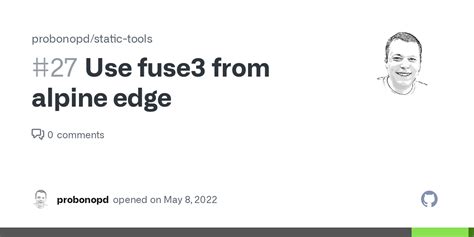 Use Fuse From Alpine Edge Issue Probonopd Static Tools GitHub