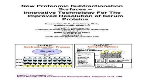 New Proteomic Subfractionation Surfaces Innovative Technology For The Improved Resolution Of