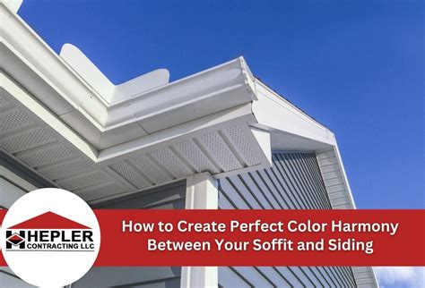 How To Match Soffit Colors To Siding For Great Curb Appeal