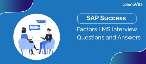 Best 30 Sap Successfactors Lms Interview Questions Learnovita