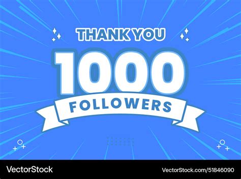 Thank You 1000 Followers In Social Media Vector Image