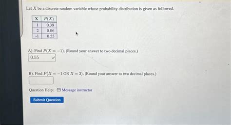 Solved Let X Be A Discrete Random Variable Whose Probability