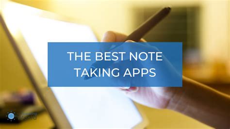 The 7 Best Note Taking Apps For Any Application 2025 Rankings