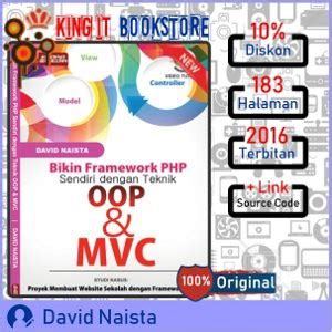 Jual Buku Bikin Framework PHP Sendiri Dengan Teknik OOP Dan MVC David