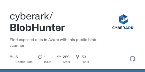 github cyberark blobhunter find exposed data in azure with this public blob scanner
