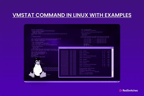 Vmstat Command In Linux With 10 Examples Medium