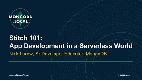 Mongodblocal Berlin App Development In A Serverless World Ppt