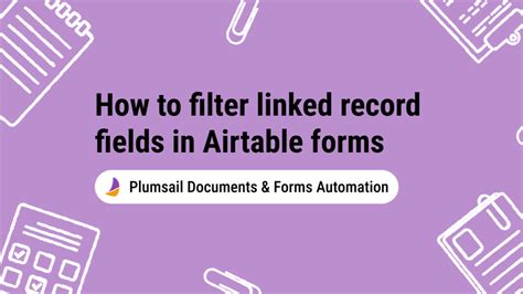 How To Filter Linked Record Fields In Airtable Forms