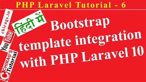 Laravel Tutorial 6 हिन्दी Bootstrap Template Integration With Php Laravel 10 Youtube