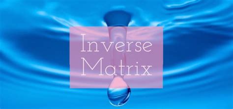 Find The Inverse Matrices If Matrices Are Invertible By Elementary Row