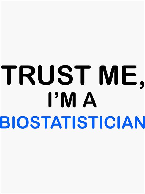 Biostatistician Biostatistics Expert Sticker For Sale By Nestareign