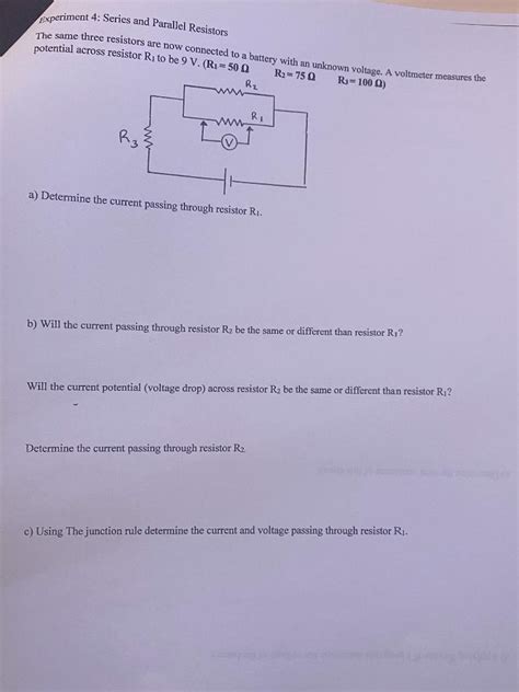 Solved Experiment 4 Series And Parallel Resistors The Same Chegg Com