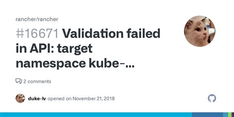 Validation Failed In Api Target Namespace Kube System Is Not Assigned To The Current Project