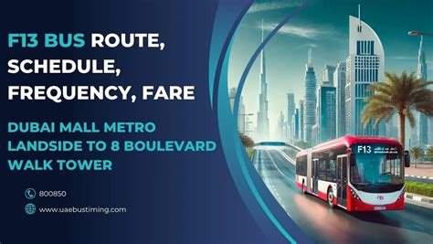 F13 Bus Route Schedule Frequency Fare Dubai Mall Metro Landside To 8 Boulevard Walk Tower