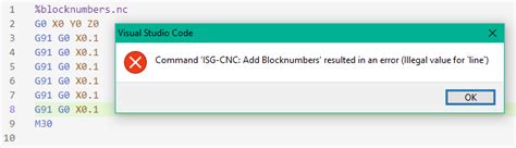 Command Isg Cnc Add Blocknumbers Resulted In An Error Illegal Value For `line` · Issue 93