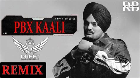 Pbx Kaali Dhol Mix Sidhu Moosewala Ftarsh Preet Youtube