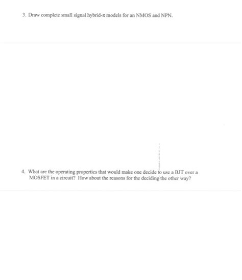 Solved Draw Complete Small Signal Hybrid Pi Models For An