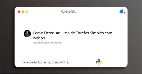 Como Fazer Um Lista De Tarefas Simples Python Carlos CGS Python DIO