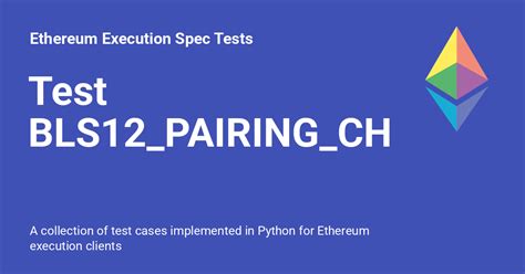 Test Bls12pairingcheck Ethereum Execution Spec Tests